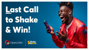 Last call to win from over 100,000 prizes with Opera’s latest “Shake ...